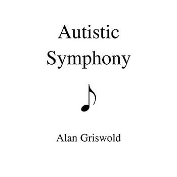 【】Autistic Symphony