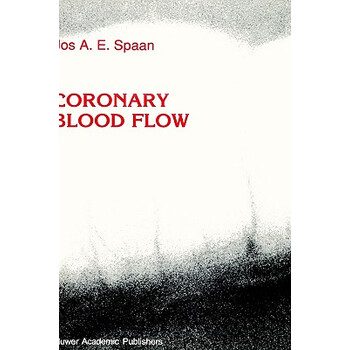 【】Coronary Blood Flow: Mechanics,