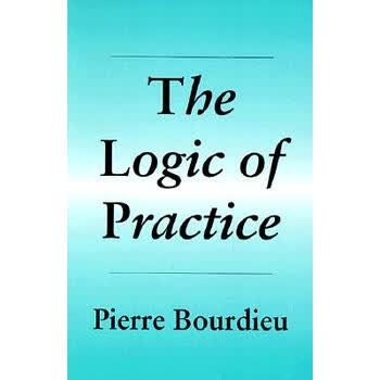 【】The Logic of Practice