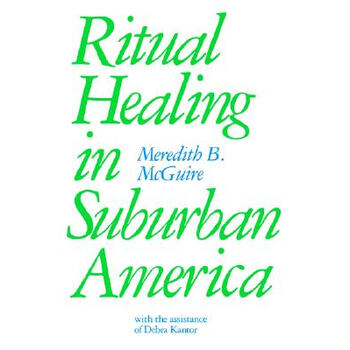 【】Ritual Healing in Surburban