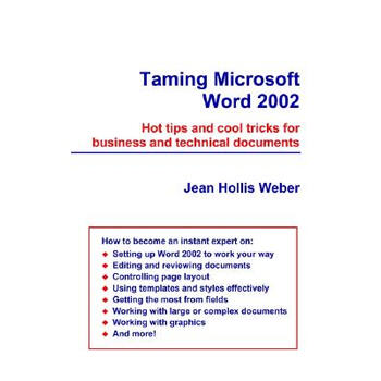【】Taming Microsoft Word 2002