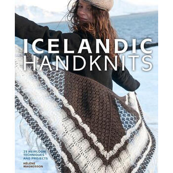 【】Icelandic Handknits: 25 Heirloom