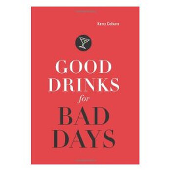 【】Good Drinks for Bad Days