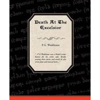 【】Death at the Excelsior
