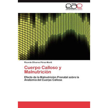 【】Cuerpo Calloso y Malnutrici N