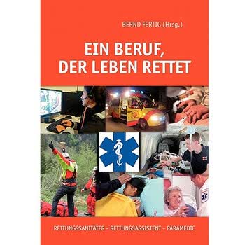 【】Ein Beruf, Der Leben Rettet