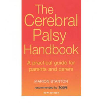 Cerebral Palsy Handbook: A practical guide f...