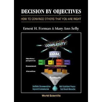 【】Decision by Objectives: How t