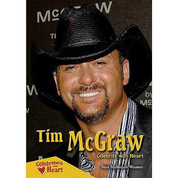 【】Tim McGraw: Celebrity with Heart