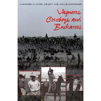 【】Vaqueros, Cowboys, and Buckaroos