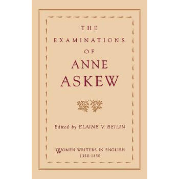 【】The Examinations of Anne Askew