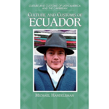 【】Culture and Customs of Ecuador