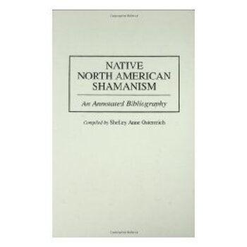 【】Native North American Shamanism:
