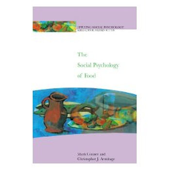 【】The Social Psychology of Food