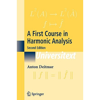 A First Course in Harmonic Analysis