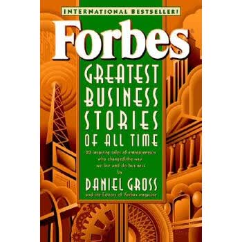 【】Forbes Greatest Business Stories Of All