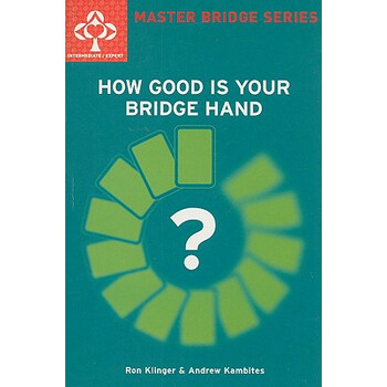 【】How Good Is Your Bridge Hand?