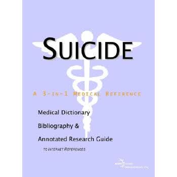 【】Suicide - A Medical Dictionary,