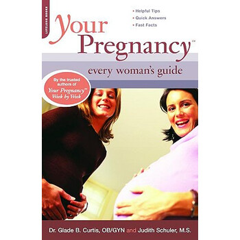 【】Your Pregnancy: Every Woman's