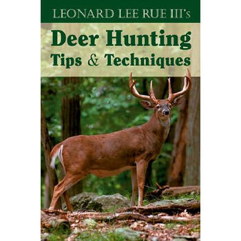 【】Deer Hunting Tips and Techniques