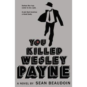 【】You Killed Wesley Payne