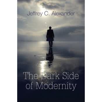 【】The Dark Side of Modernity