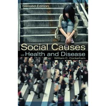 【】Social Causes of Health and