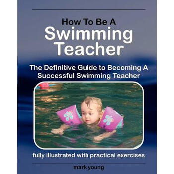 【】How to Be a Swimming Teacher