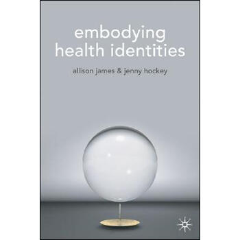 【】Embodying Health Identities