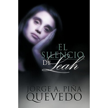 【】El Silencio de Leah