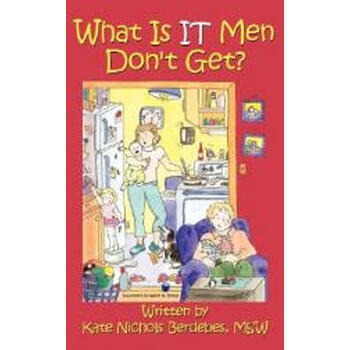 【】What Is It Men Don't Get?