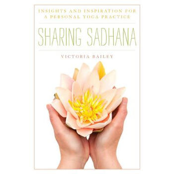 【】Sharing Sadhana: Insights and