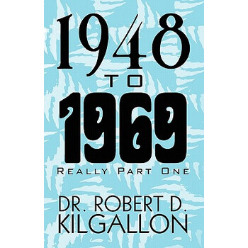 【】1948 to 1969: Really Part One