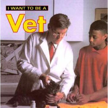 【】I Want to Be a Vet