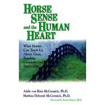 【】Horse Sense and the Human Heart