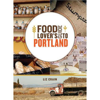 【】Food Lover's Guide to Portland