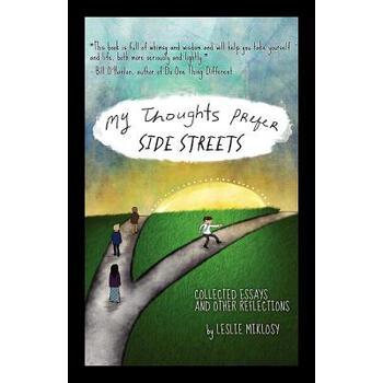 【】My Thoughts Prefer Side Streets -