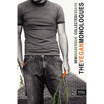 【】The Vegan Monologues