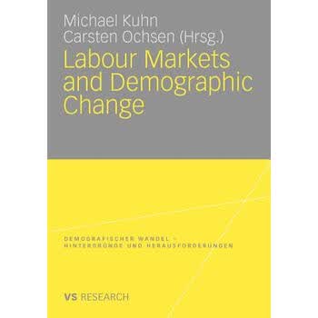 【】Labour Markets and Demographic
