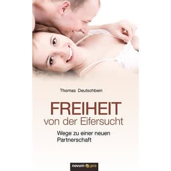【】Freiheit Von Der Eifersucht
