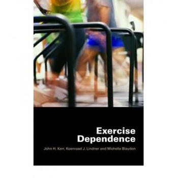 EXERCISE DEPENDENCE KERR