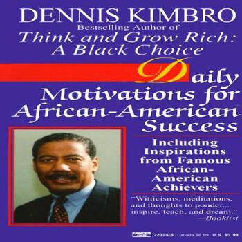 Daily Motivations for African-American Succe...