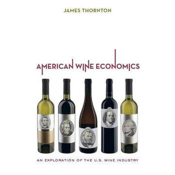 American Wine Economics: An Exploration of t...