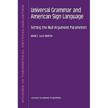 Universal Grammar and American Sign Language...