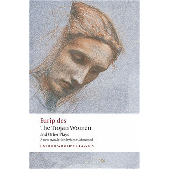 【】The Trojan Women and Other Plays