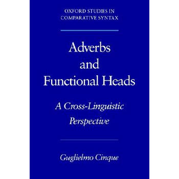 【】Adverbs and Functional Heads: A