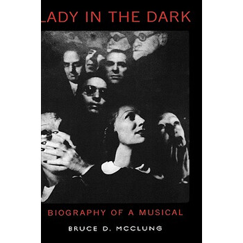 【】Lady in the Dark: Biography of