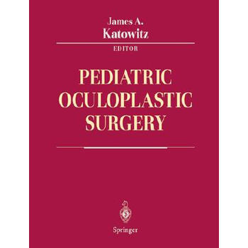 【】Pediatric Oculoplastic Surgery