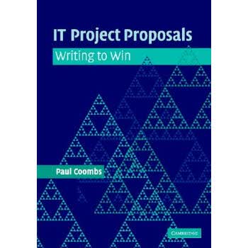 【】IT Project Proposals: Writing to