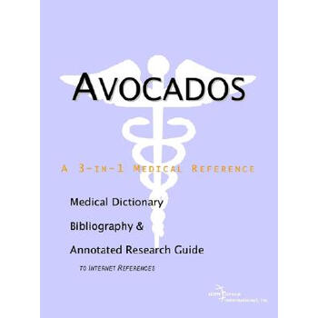 【】Avocados - A Medical Dictionary,